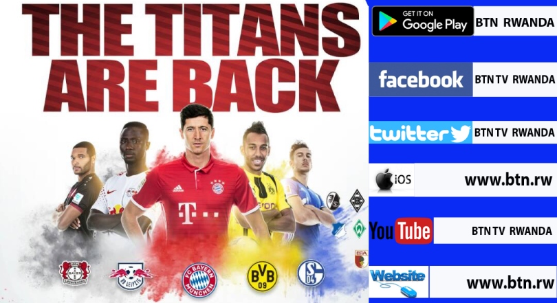 BTN TV igiye kujya yerekana n’imikino ya shampiyona z’iburayi ku | InyaRwanda.com